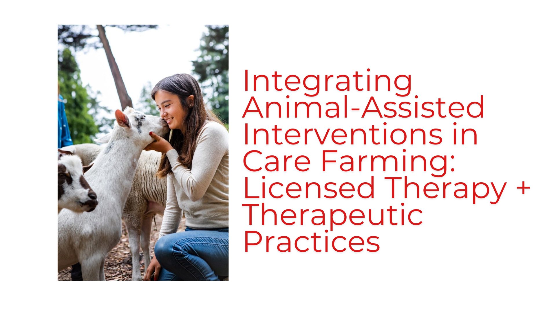 Integrating Animal-Assisted Interventions in Care Farming: Licensed ...